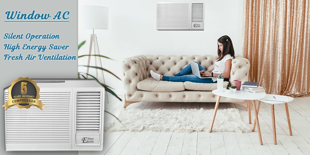 Window AC - Electric House